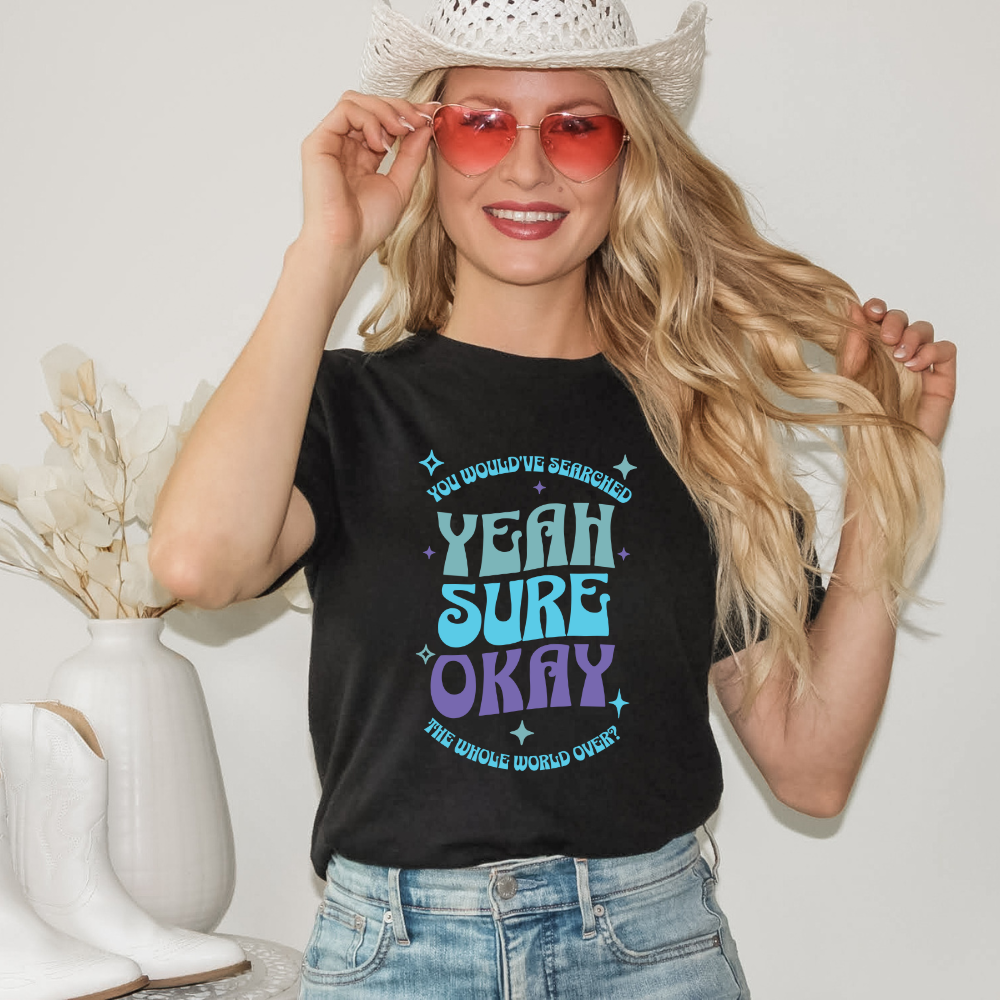 Yeah Sure Okay Tee – Lone Star